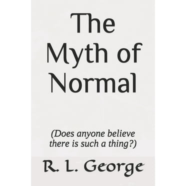 The Myth of Normal : Trauma, Illness, and Healing in a Toxic Culture ...