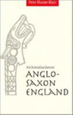 Pre-Owned An Introduction to Anglo-Saxon England (Paperback) 0521292190 ...