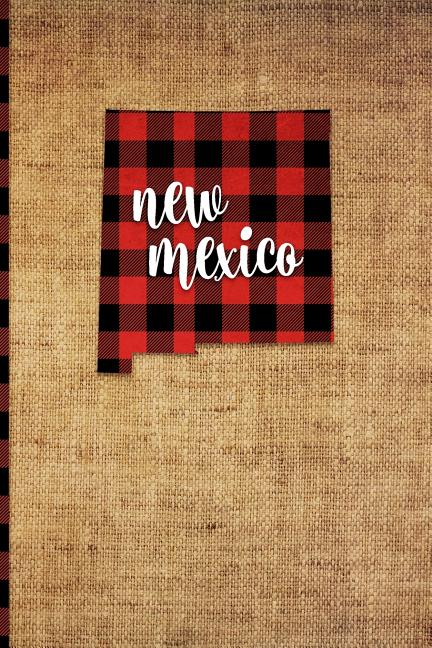 New Mexico: 6 X 9 108 Pages: Buffalo Plaid New Mexico State Silhouette ...