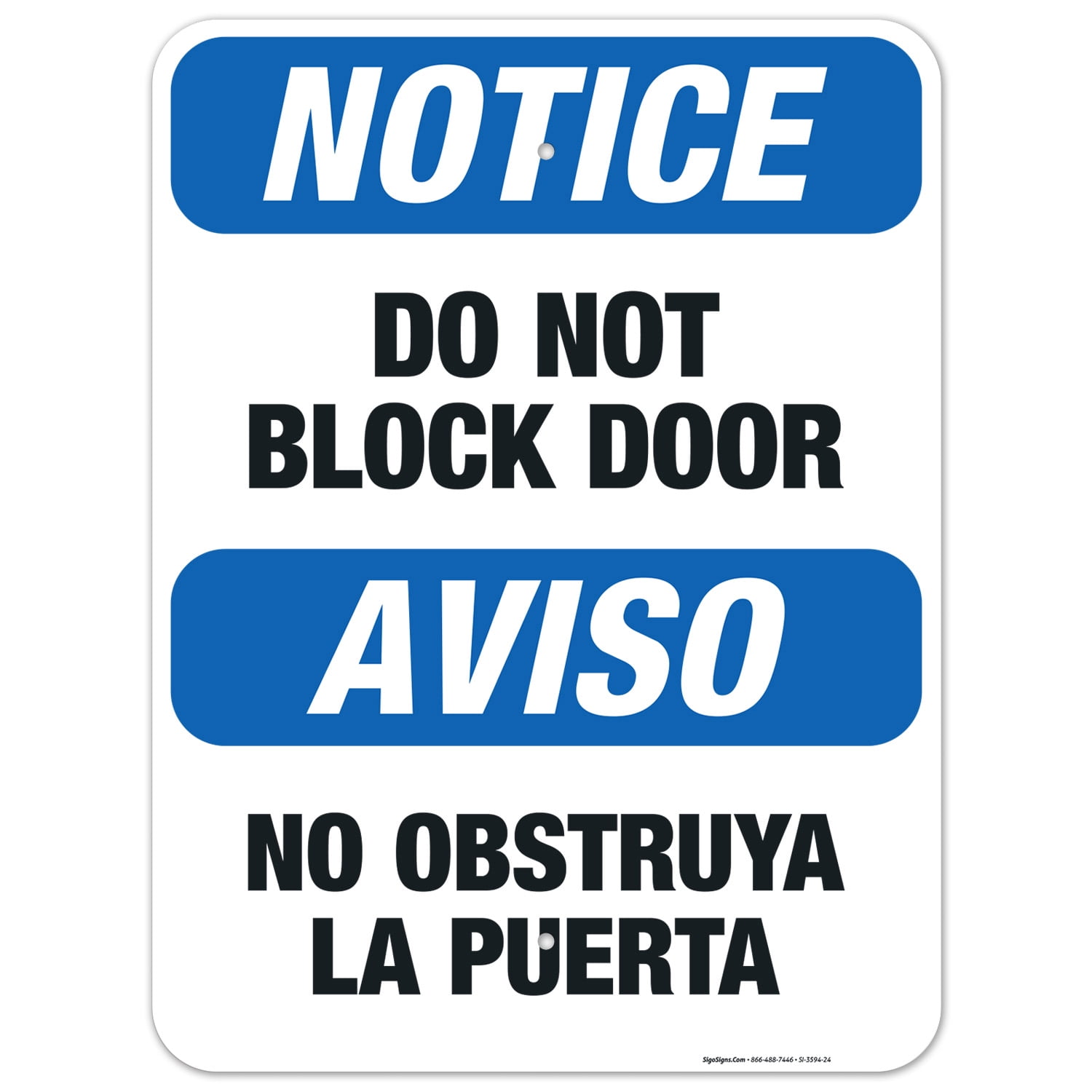 Do Not Block Door Bilingual Sign, OSHA Notice Sign, - Walmart.com