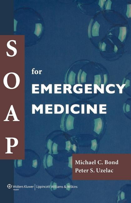 Soap: Soap for Emergency Medicine (Paperback) - Walmart.com