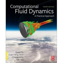 Applied Computational Fluid Dynamics and Turbulence Modeling: Practical Tools, Tips and ...