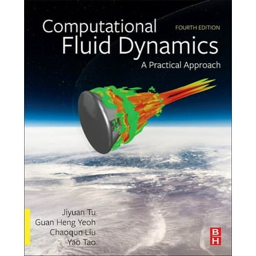 Applied Computational Fluid Dynamics and Turbulence Modeling: Practical ...