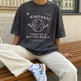CLOTEX KINDNESS SHIRT, Be Kind T-shirt, Being Kind Creates A Better ...