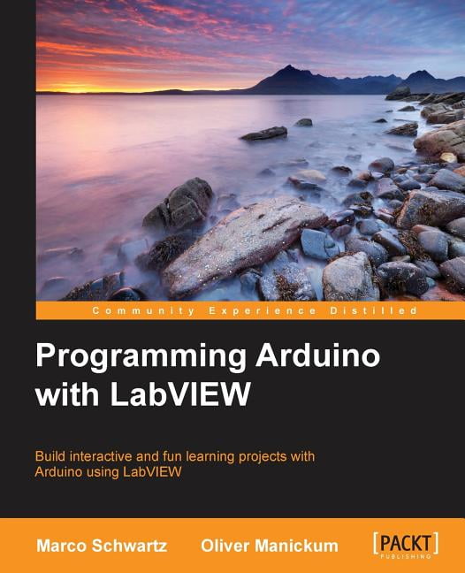 Programming Arduino with LabVIEW (Paperback) - Walmart.com