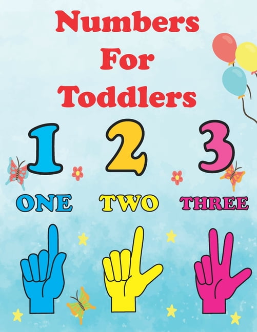 Numbers For Toddlers : learn numbers for toddlers age 2-4. homeschool ...