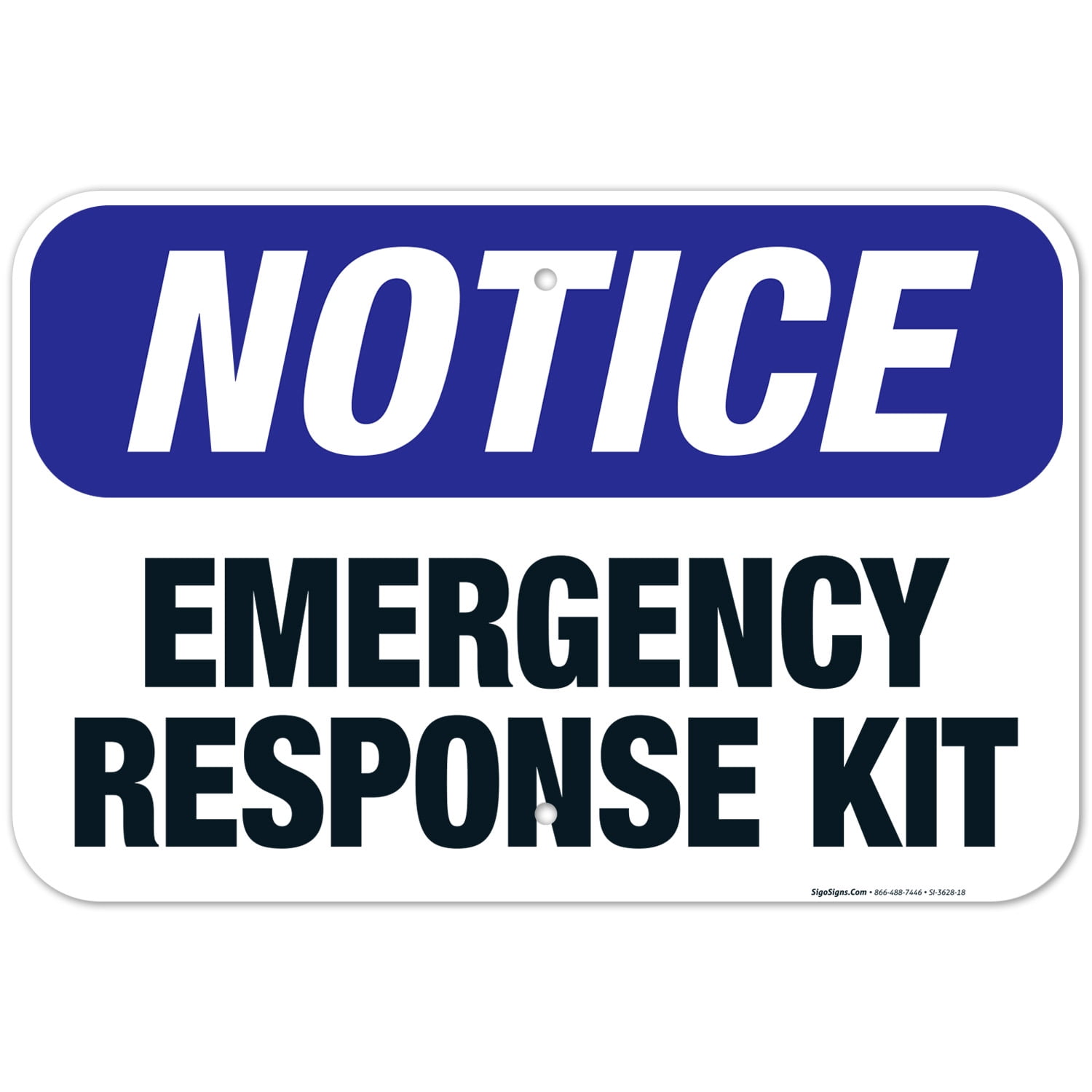 Emergency Response Kit Sign, OSHA Notice Sign, 12x18 Aluminum - Walmart.com
