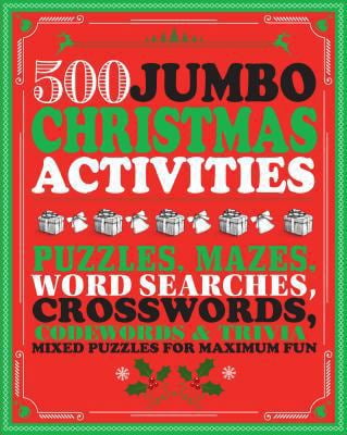 Pre-Owned 500 Jumbo Christmas Activities: Puzzles, Mazes, Word Searches ...