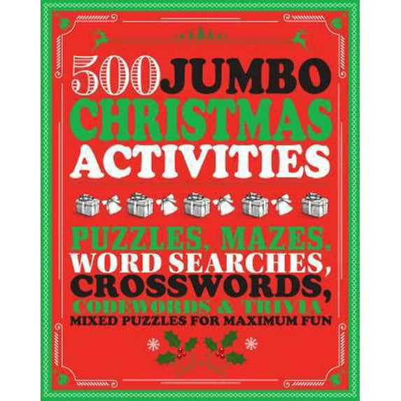 Pre-Owned 500 Jumbo Christmas Activities: Puzzles, Mazes, Word Searches ...