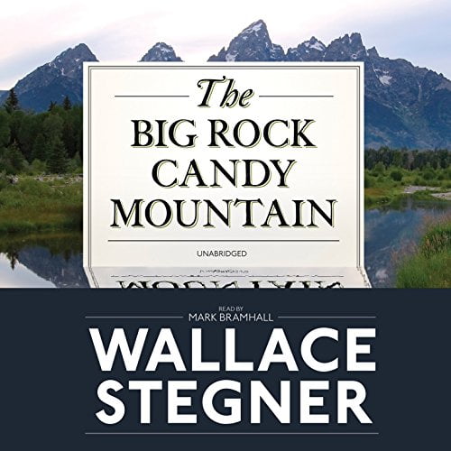 Big Rock Candy Mountains