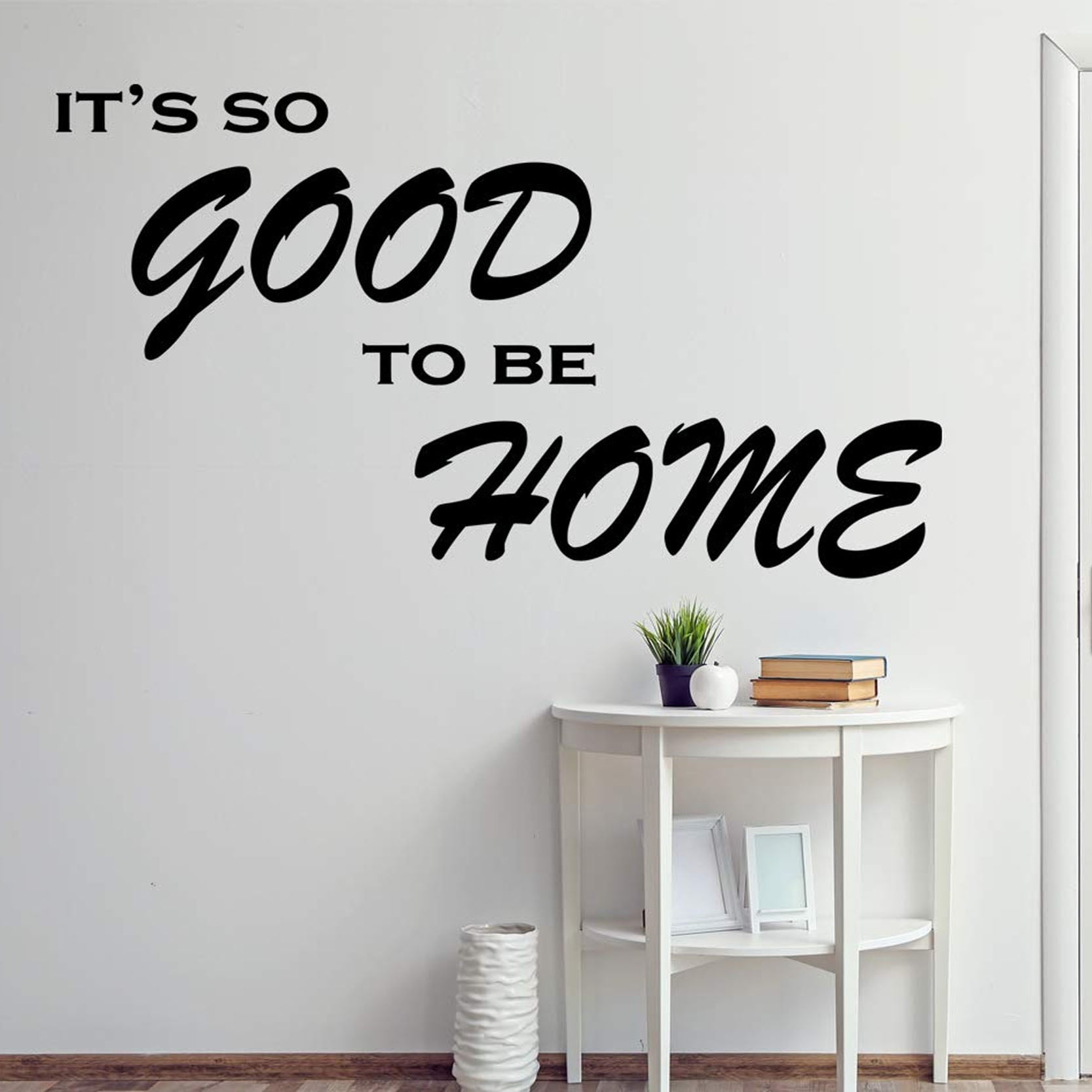 VWAQ It's So Good to Be Home Vinyl Wall Decal Family Wall Quote Sticker ...
