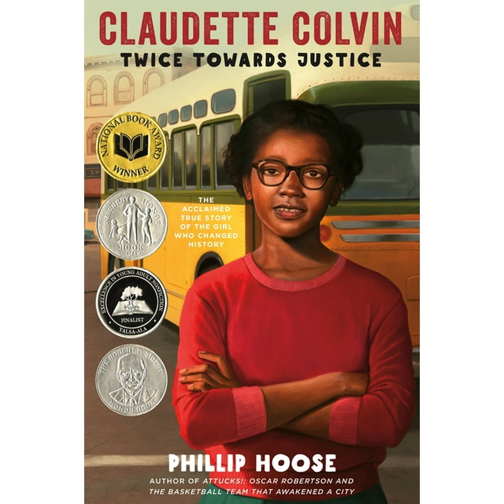 Claudette Colvin : Twice Toward Justice (Paperback) - Walmart.com ...
