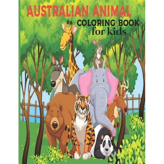 Fun Animals Coloring Book For Kids Ages 6-12: For Toddlers, Preschool ...