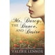 Mr. Darcy, the Dance, and Desire : a Pride and Prejudice variation (Paperback) - Walmart.com