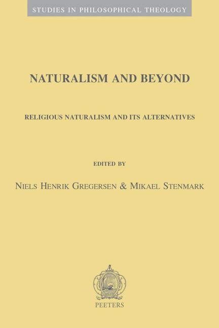 Naturalism and Beyond : Religious Naturalism and Its Alternatives (Paperback) - Walmart.com
