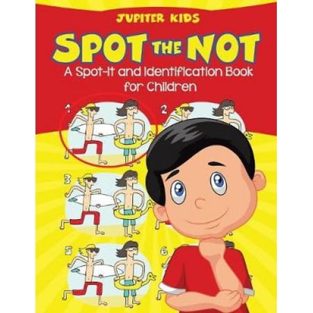 Spot the Not (A Spot-It and Identification Book for Children) | Walmart ...