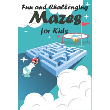My Book Of Amazing Mazes: For Kids Ages 4-6. Best maze activity book ...