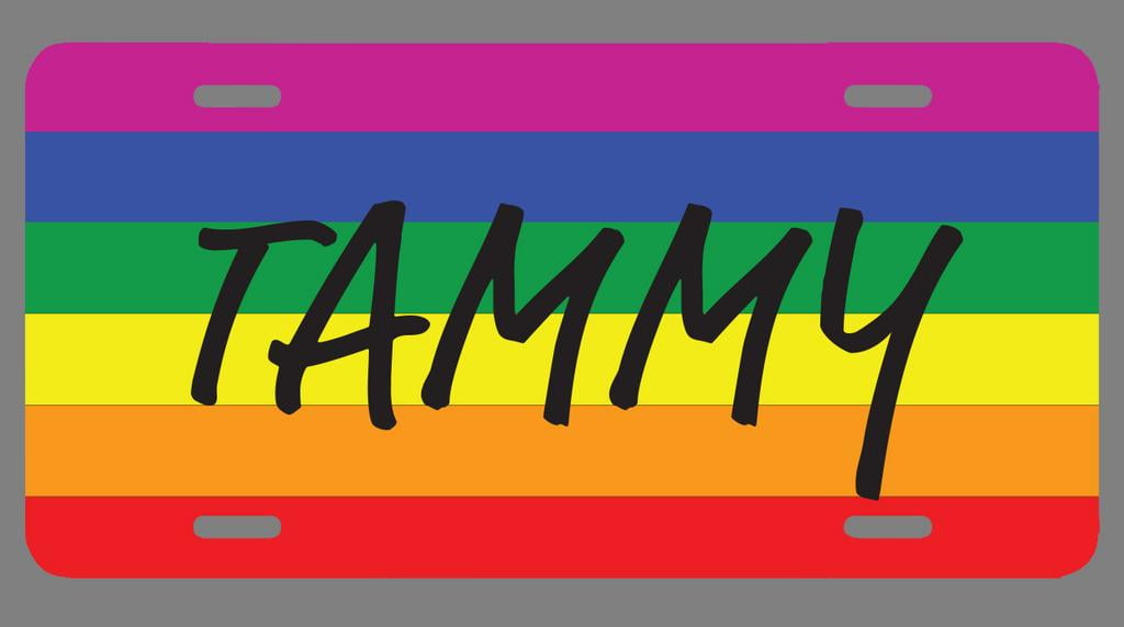 Tammy Name Pride Flag Style License Plate Tag Vanity Novelty Metal | UV ...
