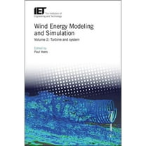 Energy Engineering: Wind Energy Modeling and Simulation: Turbine and ...