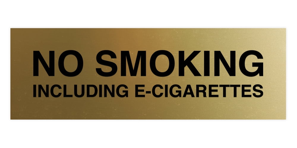 Basic No Smoking Including E-Cigarettes Sign (Brushed Gold) - Medium ...