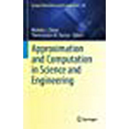 Approximation and Computation in Science and Engineering (Springer ...
