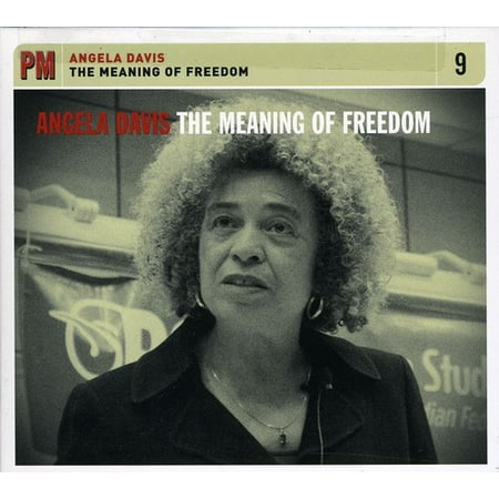 Angela Davis - The Meaning Of Freedom [COMPACT DISCS] | Walmart Canada