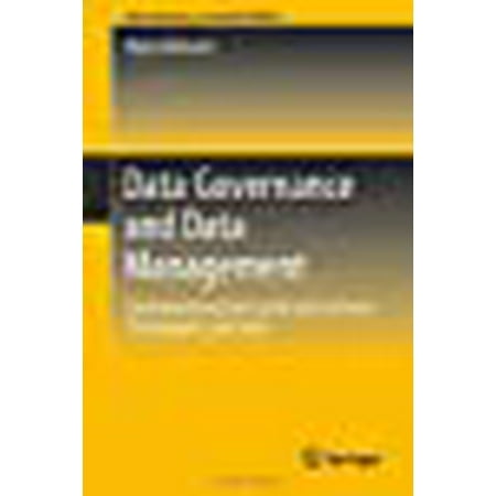 Data Governance and Data Management: Contextualizing Data Governance ...