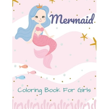 Little Mermaid Coloring Book: This Coloring book For Kids and Girls ...