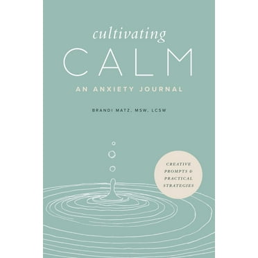 Be Calm : Proven Techniques to Stop Anxiety Now (Paperback) - Walmart.com