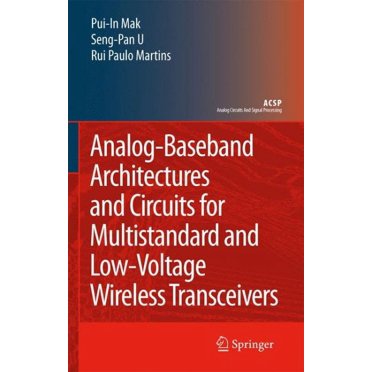 Analog Circuits and Signal Processing Analog and Mixed-Signal Circuits ...