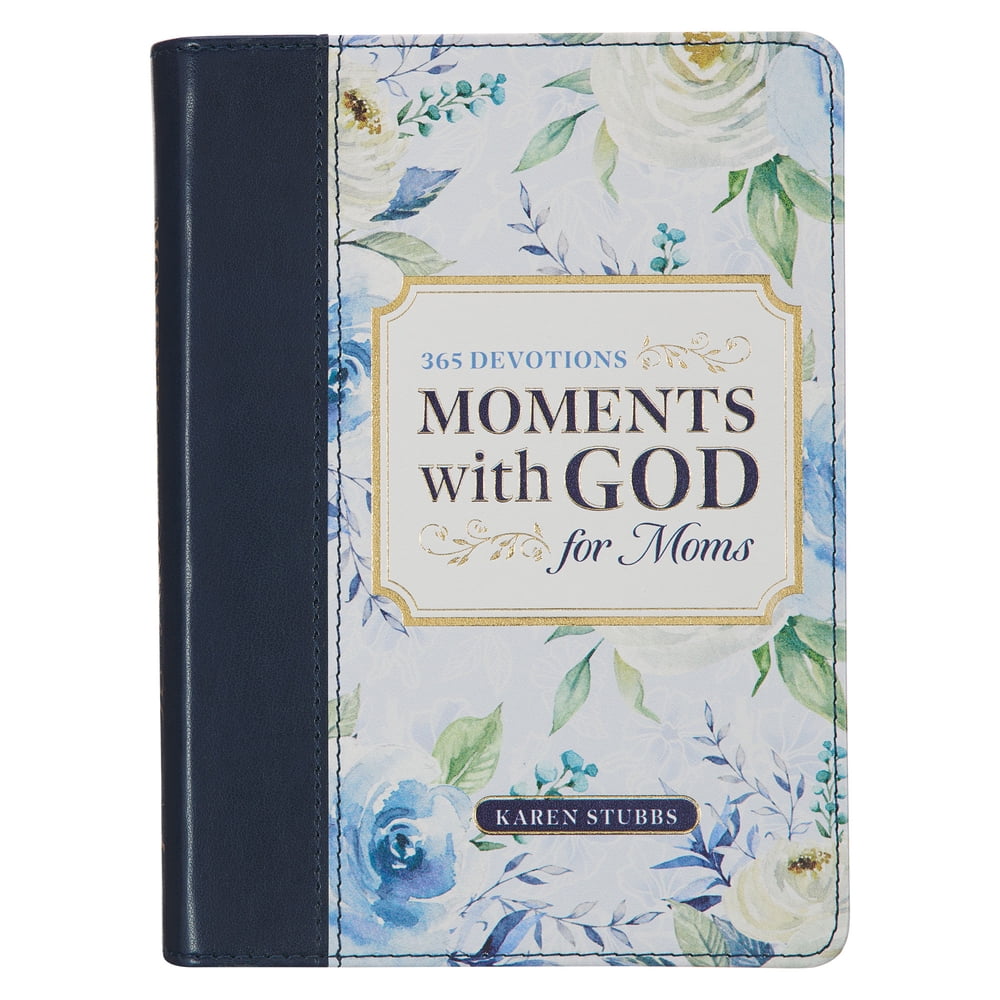 Pre-Owned Moments with God for Moms (Leather Bound) 1639524622 ...