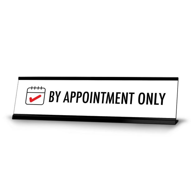 Receptionist Desk Signs