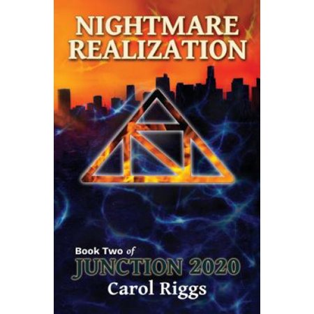 Junction 2020: Book Two: Nightmare Realization (Junction 2020 ...