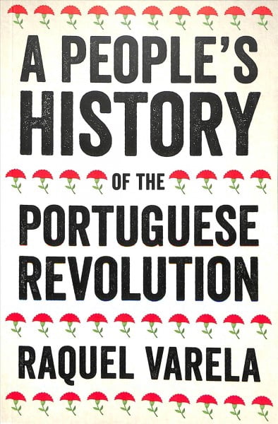 Pre-Owned A People's History of the Portuguese Revolution (Paperback ...