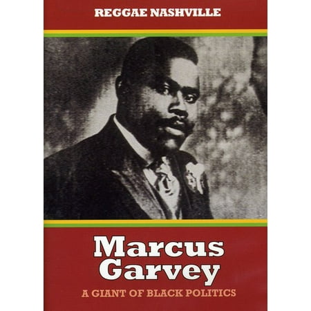 Marcus Garvey: A Giant of Black Politics [DVD] | Walmart Canada