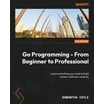 Android Programming for Beginners: Learn all the Java and Android ...