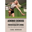 LIGHT AEROBICS EXERCISES For Seniors and the Lazy Man!, (Paperback ...