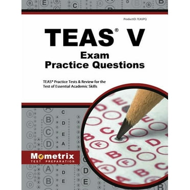 Ati Teas Study Manual : Teas 6 Study Guide & Practice Test Questions ...