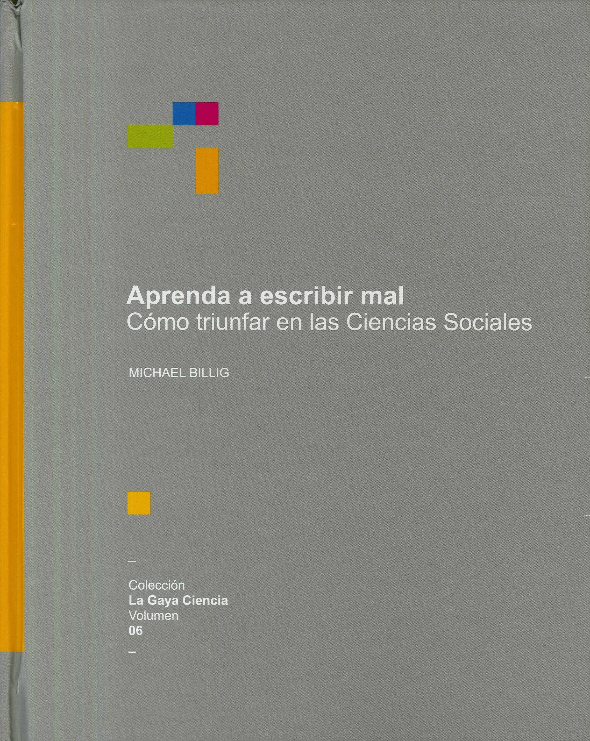APRENDA A ESCRIBIR MAL: COMO TRIUNFAR EN LAS CIENCIAS SOCIALES COLEGIO ...