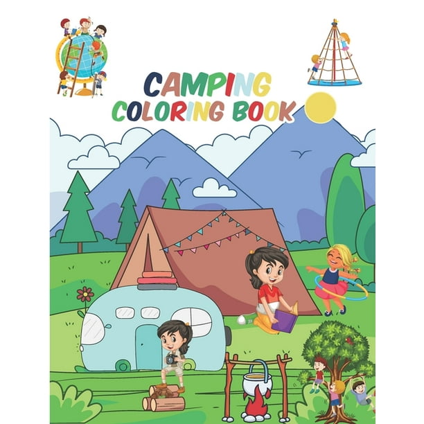 Hiking and Camping Coloring Book : Camping Coloring Book With Cute ...