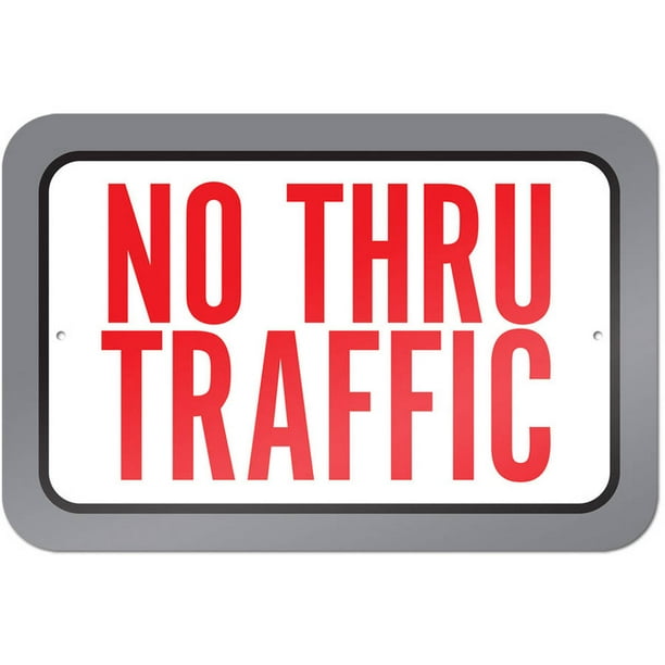 No Thru Traffic Sign - Walmart.com