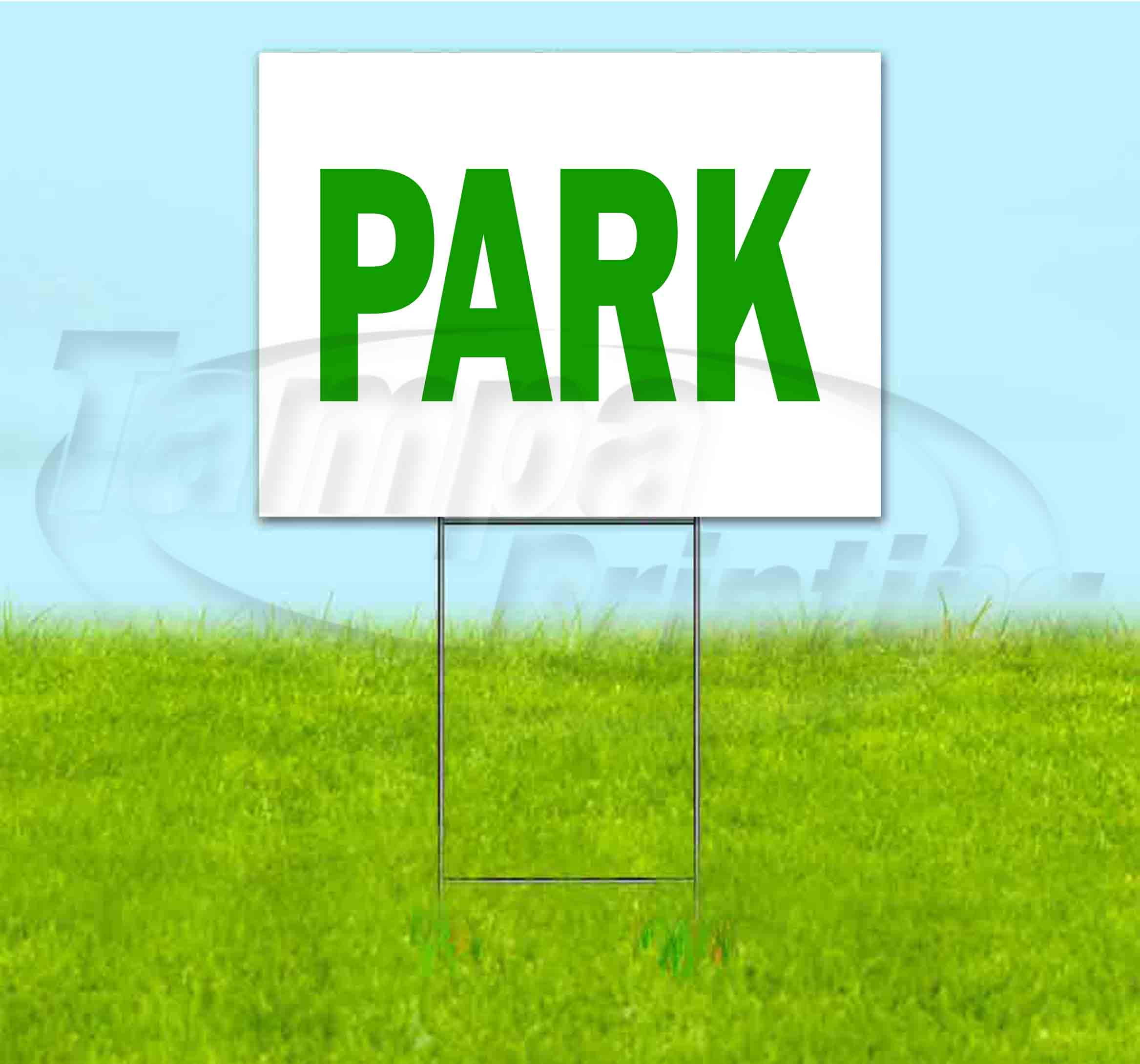 Park (18" x 24") Yard Sign, Includes Metal Step Stake - Walmart.com