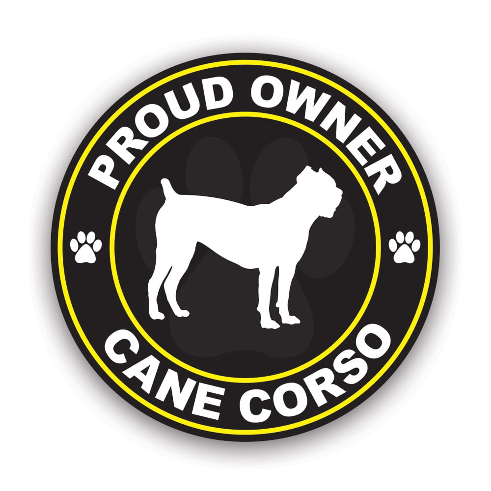Proud Owner Cane Corso Sticker Decal - Self Adhesive Vinyl ...