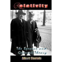 Relativity: The Special and the General Theory (Paperback) - Walmart.com