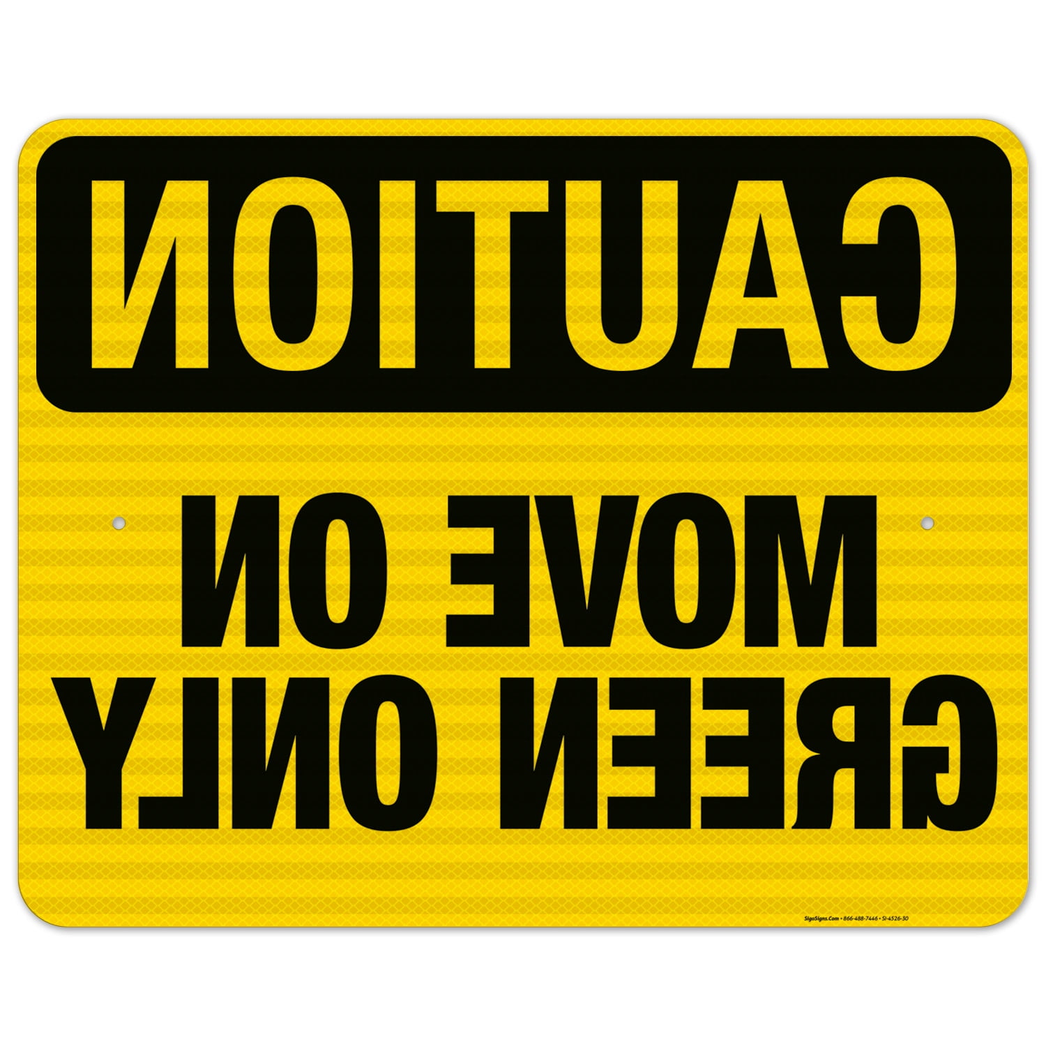Move On Green Only Sign, OSHA Caution Sign, (SI-4526) - Walmart.com