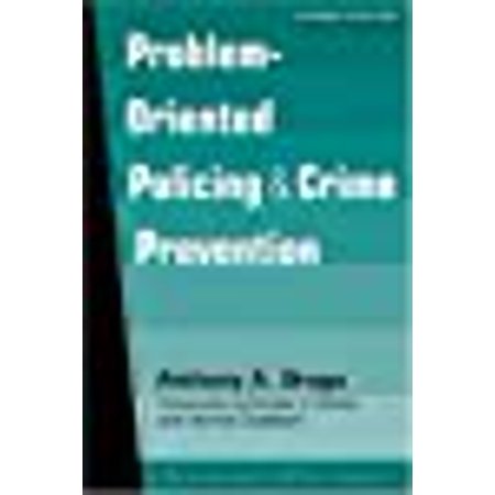 Problem-Oriented Policing and Crime Prevention, 2nd edition | Walmart ...