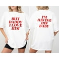 Im Having His Baby Shirt, Pregnancy Announcement Tshirt, But Daddy I ...