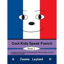 Cool Kids Speak English - Book 1: Enjoyable activity sheets, word ...