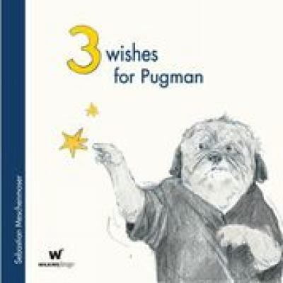 Pre-Owned 3 Wishes for Pugman (Hardcover) 0980607094 9780980607093 ...