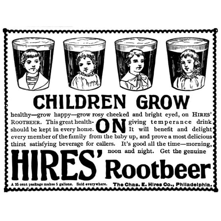 Hires' Root Beer Ad, 1895. /Namerican Magazine Advertisement For Hires ...